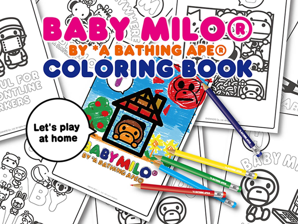 BAPE 宅宅在家新提案 - 童趣 BABY MILO 畫冊免費開放下載 - A GOOD MAG 好誌